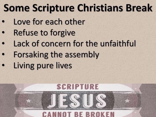 Scripture cannot be broken part 2 | PPT
