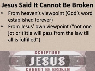 Scripture cannot be broken part 2 | PPT