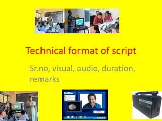 Script writing for Television & Radio | PPTX