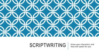 Scriptwriting | PPT