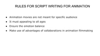 Script writing for animation movie | PPTX | Computer Animation ...