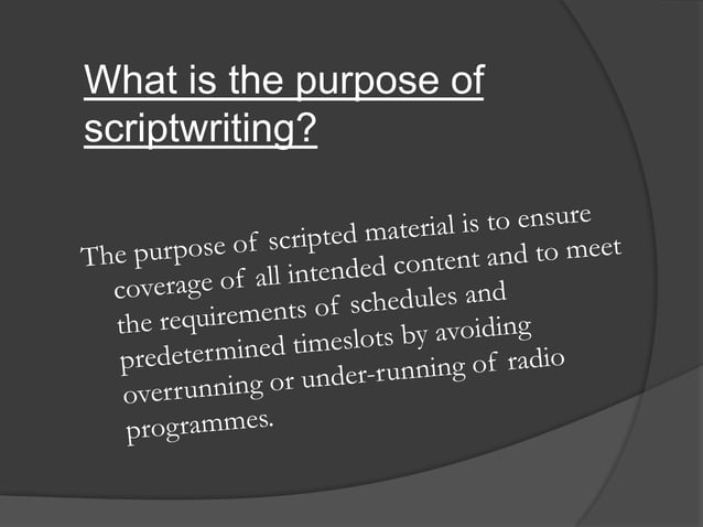 Scriptwriting for radio | PPTX