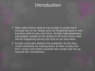 Script writing for radio | PPTX