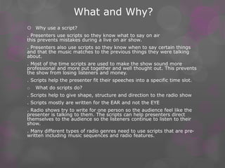 Script writing for radio | PPTX