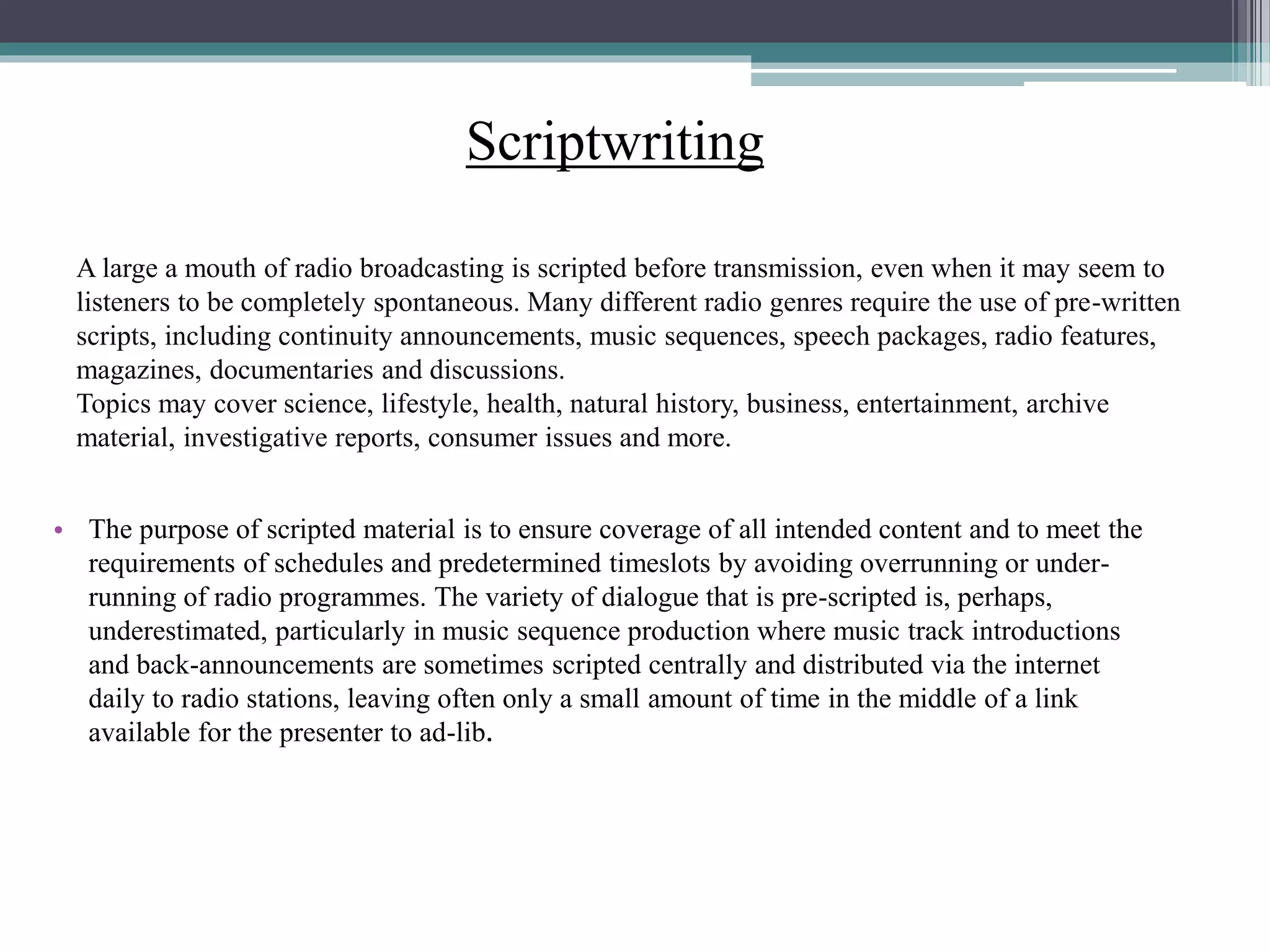 Scriptwriting for radio | PPTX