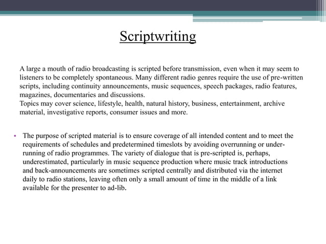 Scriptwriting for radio | PPTX