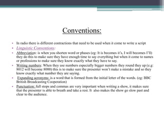 Scriptwriting for radio | PPTX