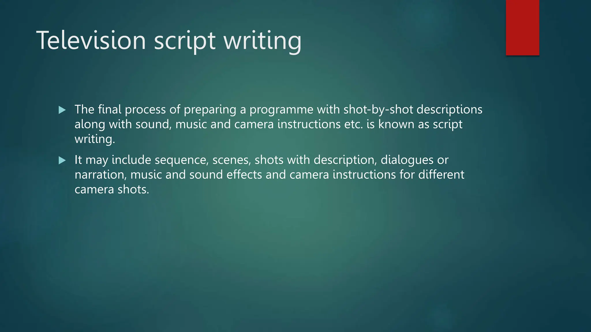 Script writing for Telecast (Television Script).pptx