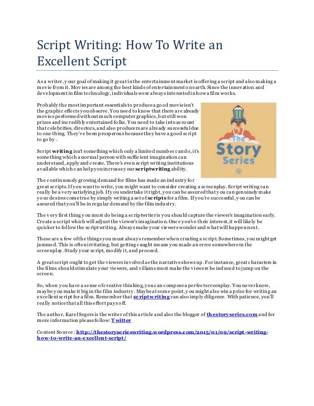 Script Writing: How To Write an Excellent Script