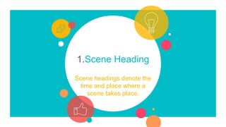 Script writing with Celtx Lecture 2 | PPTX