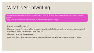 Scriptwritting | PPTX