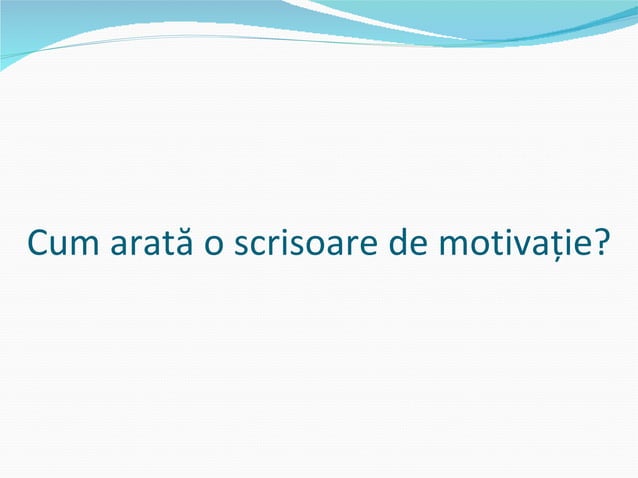 Scrisoare de motivatie | PPT