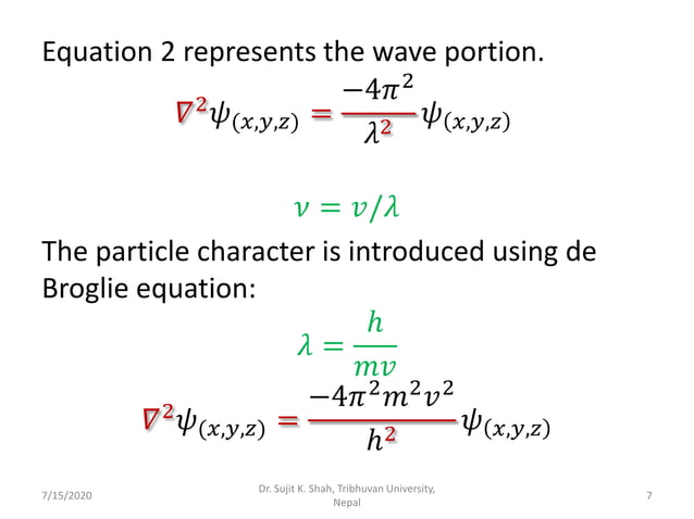 Scrodinger wave equation | PPTX | Physics | Science