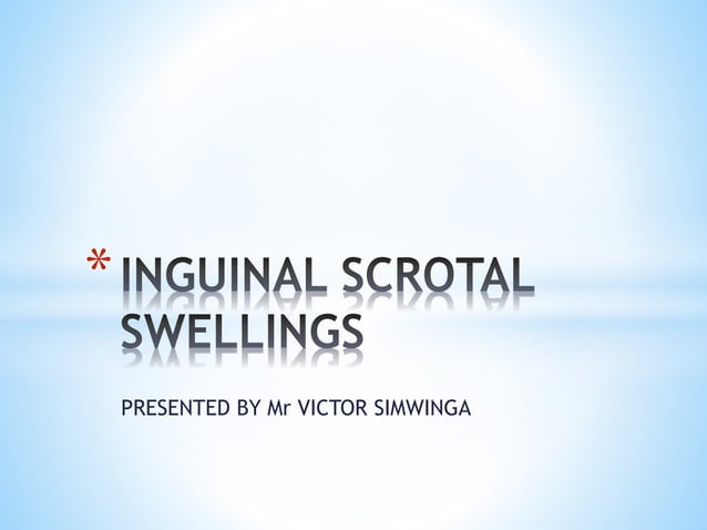SCROTAL SWELLING.pptx