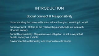 SOCIAL CONNECTIVITY AND RESPONSIBILTY | PPTX