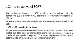 SCR – Rectificador controlado de silicio.pptx
