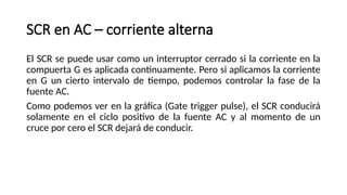 SCR – Rectificador controlado de silicio.pptx