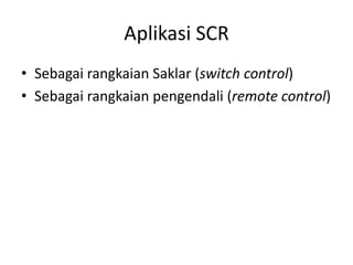 Scr (silicon controlled rectrifier) | PPTX