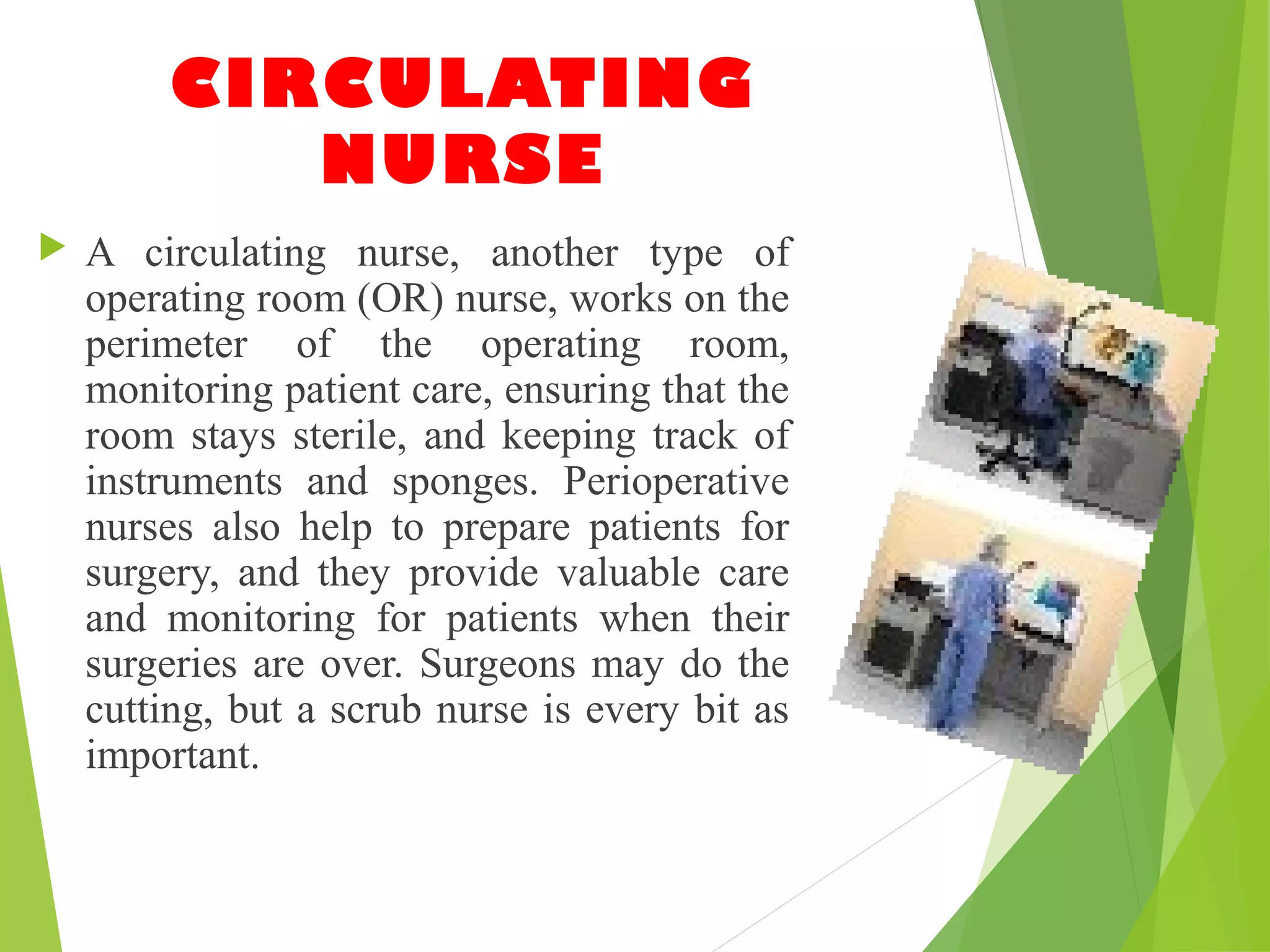 Scrub and circulating nurse | PPT