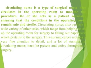 Scrub and circulating nurse | PPT