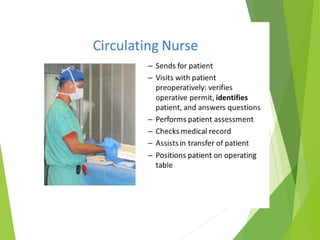 Scrub and circulating nurse | PPT | First Aid | Injuries