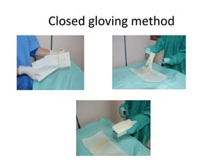 Scrubbing and gowning | PPTX