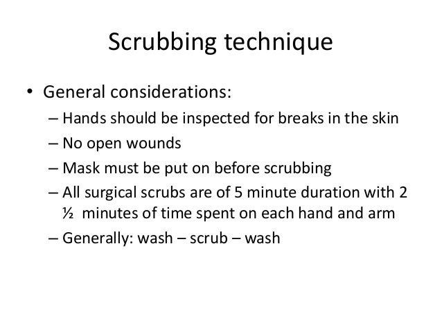 Scrubbing and gowning