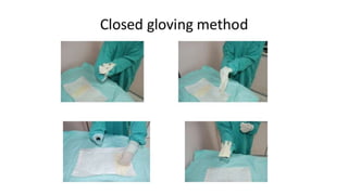 Scrubbing and Gowning | PPTX