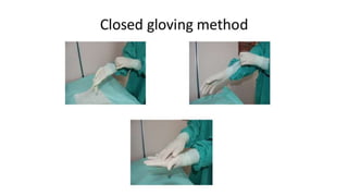 Scrubbing and Gowning | PPTX