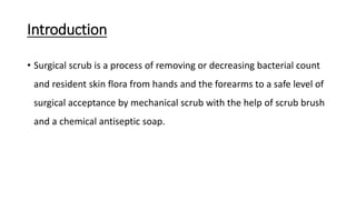 Scrubbing and Gowning | PPTX