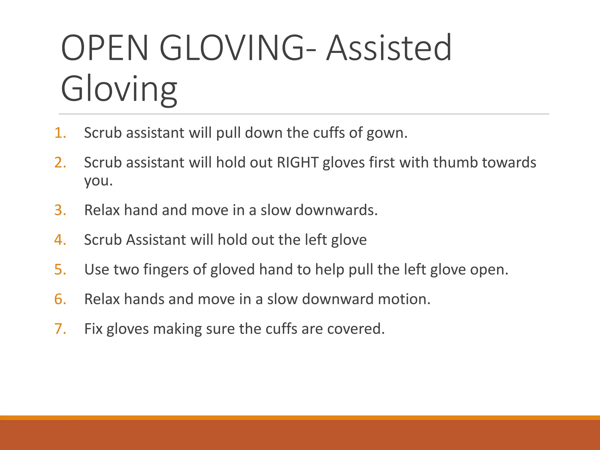 Scrubbing, Gowning and Gloving.pptx