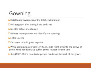 Scrubbing, Gowning and Gloving.pptx