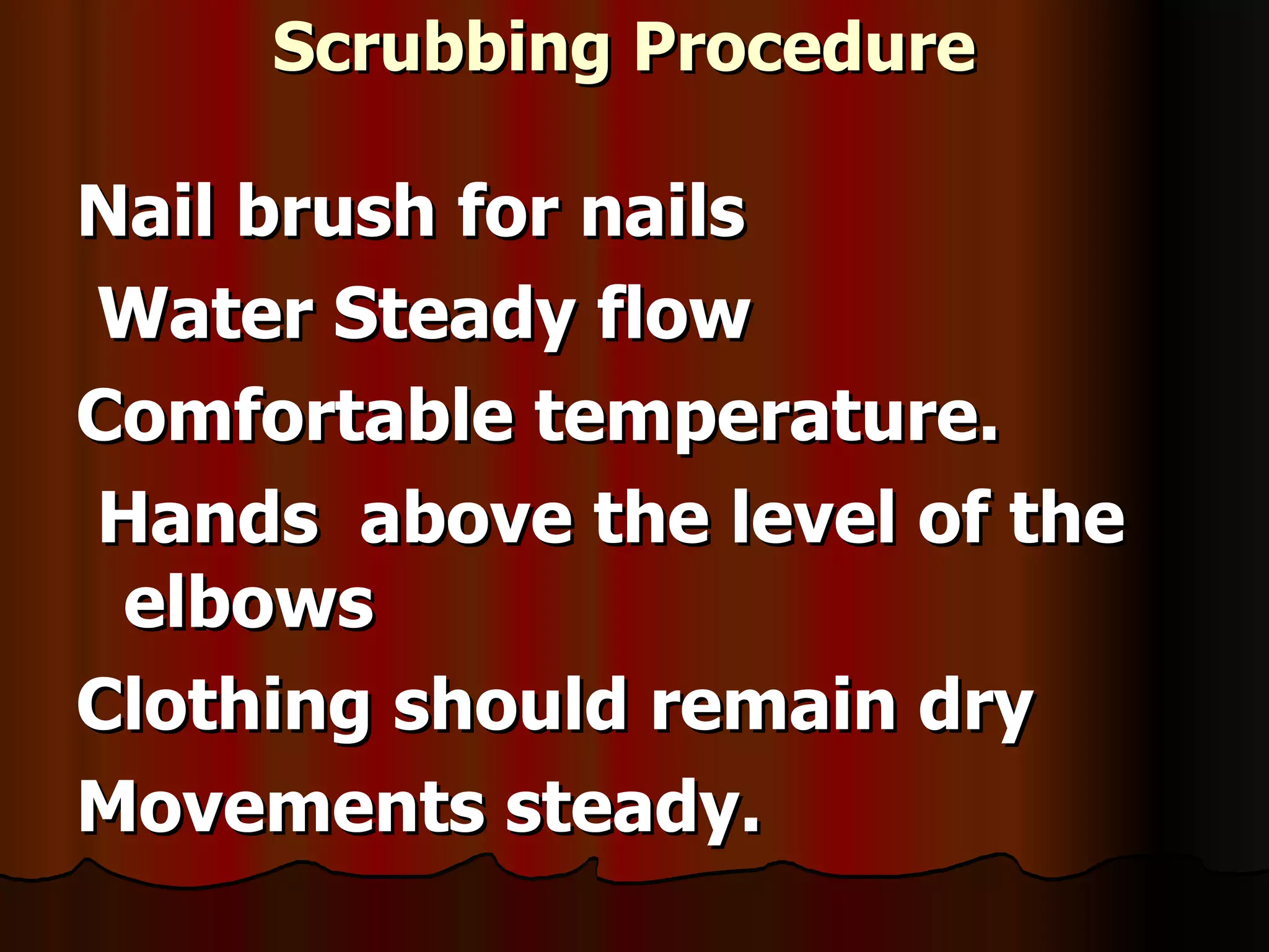 Scrubbing, gowning and gloving technique | PPT