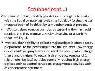 Scrubber as air pollution control device and its application.pptx