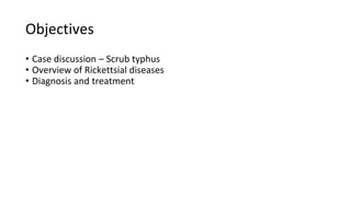 Scrub typhus PowerPoint presentation for ug students | PPTX