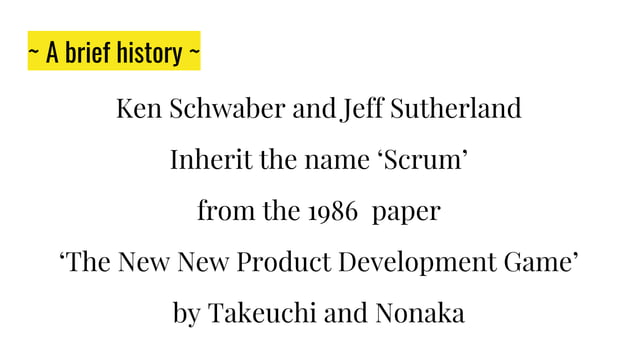 Scrum - Agile a brief history | PPT