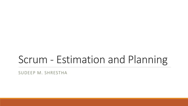 Estimation and Release Planning in Scrum | PPT
