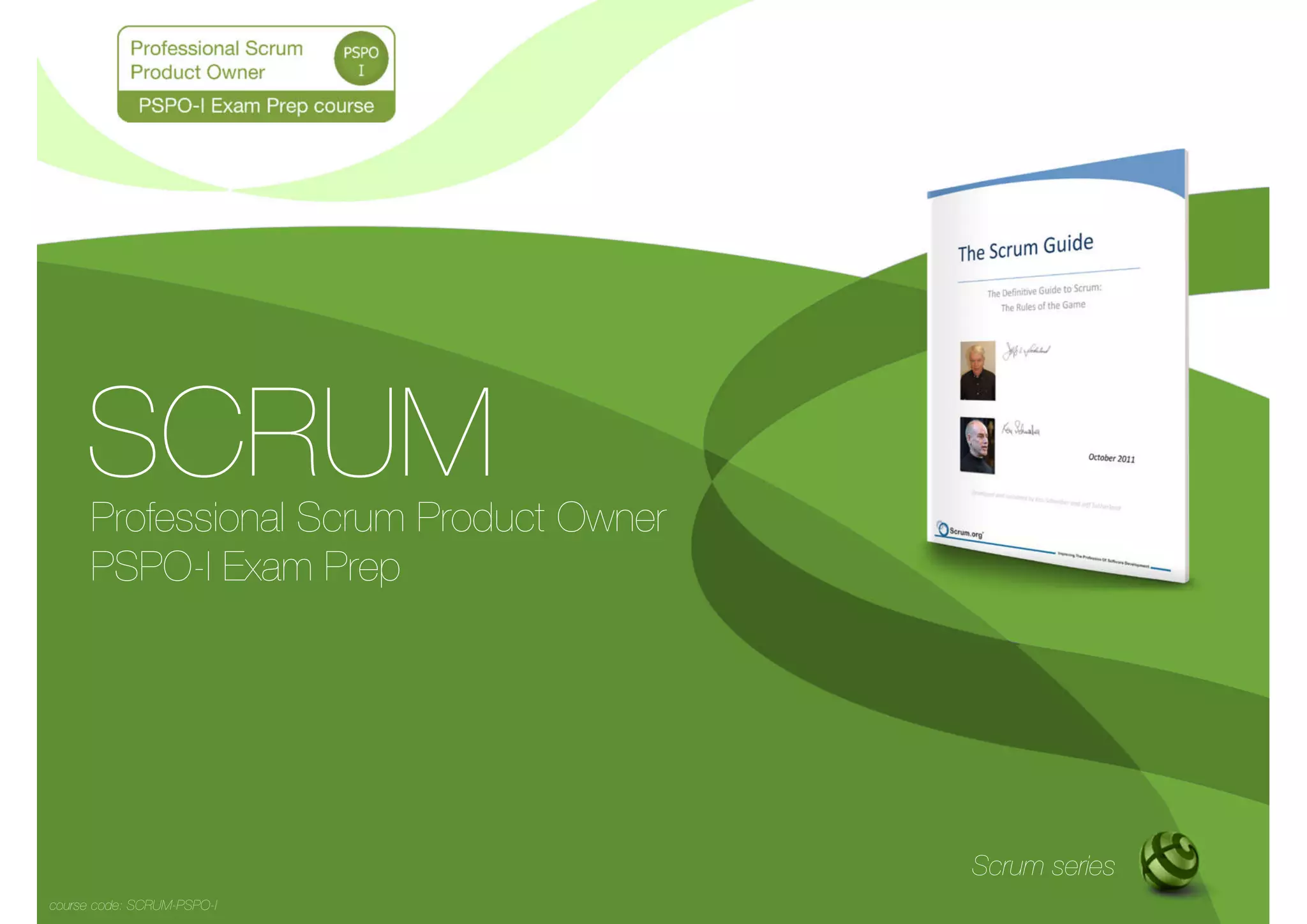 Professional Scrum Product Owner I (PSPO-I) | PDF
