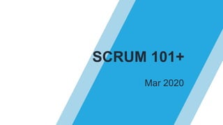 Scrum 101+ | PPT