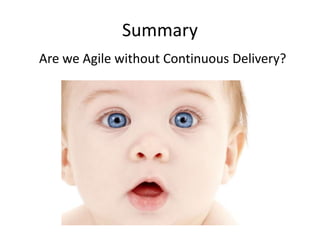 Scrum_BLR 9th meet up 28-Jun-2014 - Continuous Delivery for Fast and ...