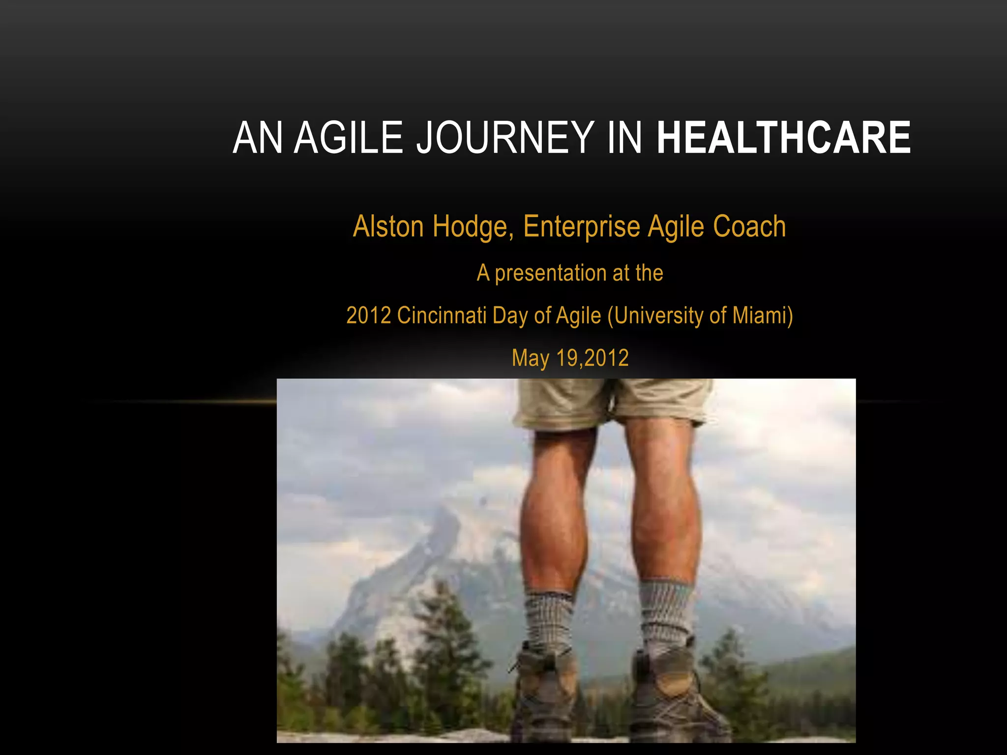Scrum Journey In Healthcare Day Of Agile | PPTX