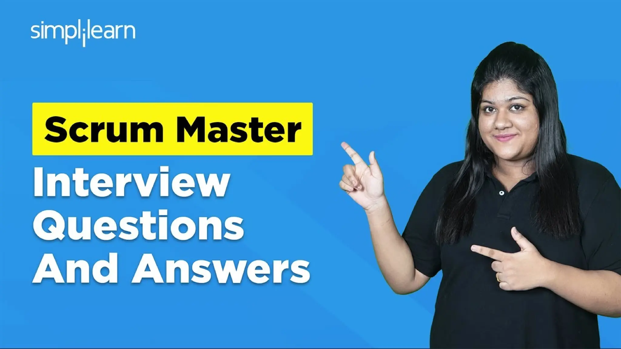 Top 50 Scrum Master Interview Questions | Scrum Master Interview Questions & Answers ...