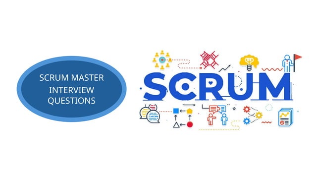 Top 50 Scrum Master Interview Questions | Scrum Master Interview ...