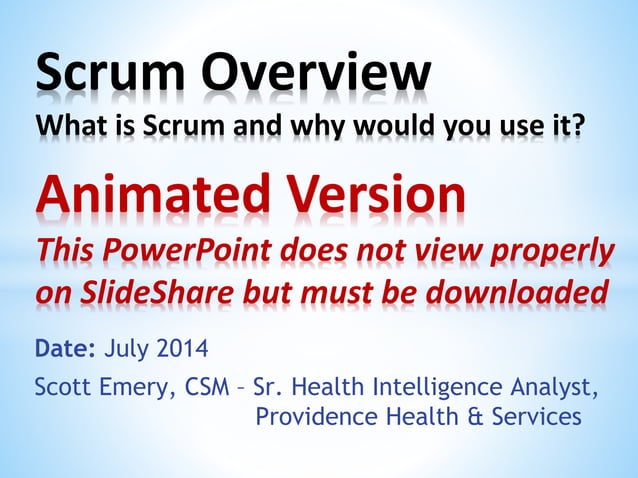 Scrum overview - Animated - Scott Emery 2014 | PPT