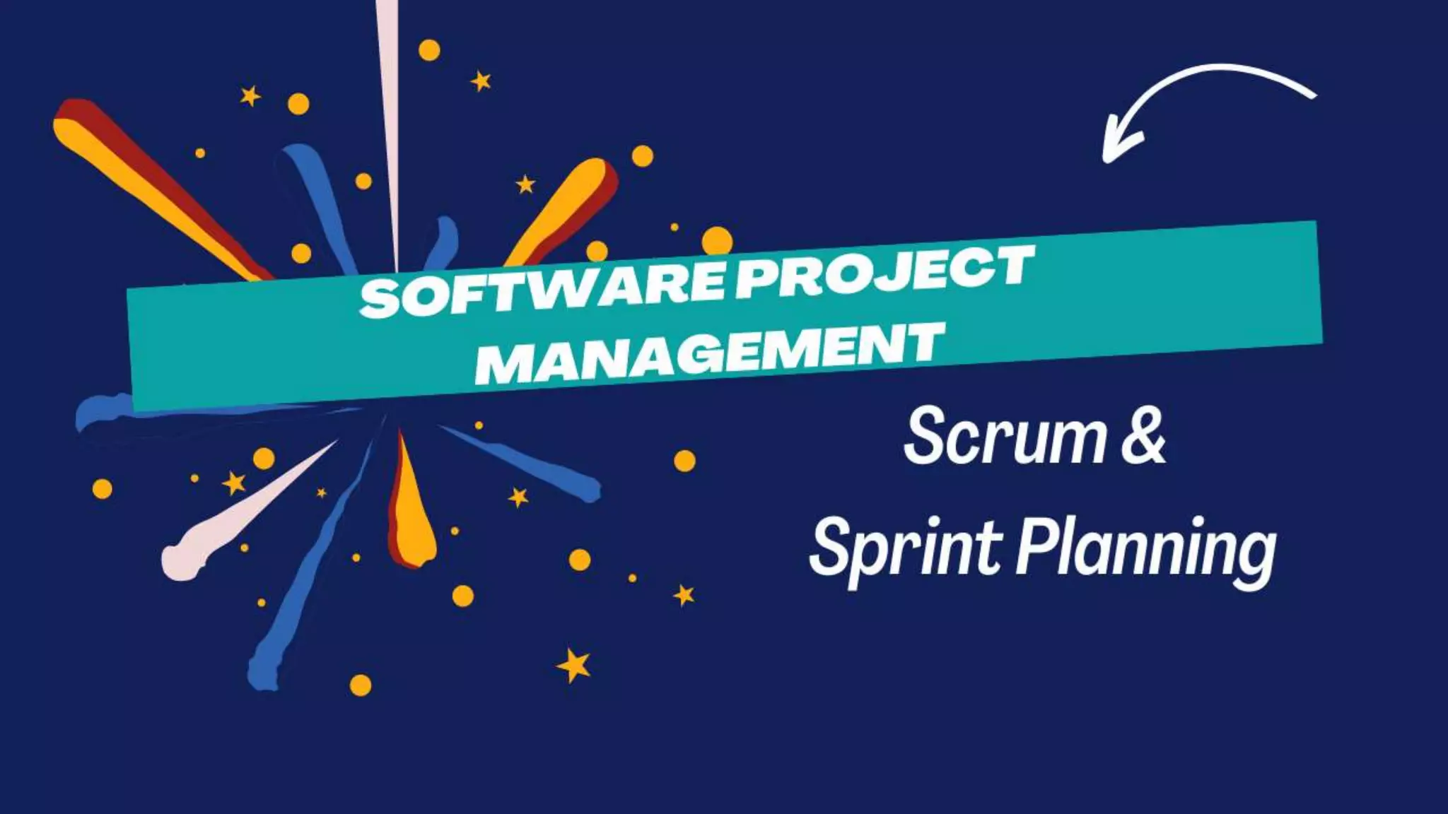 Scrum & Sprint Planning.pptx | Technology & Computing