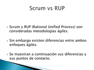 Scrum vs RUP | PPTX