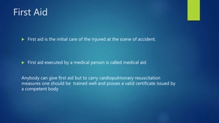 Emergency care of an injured person | PPT
