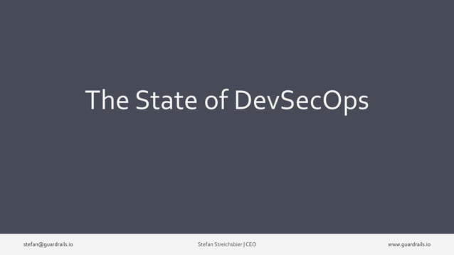 SCS DevSecOps Seminar - State of DevSecOps | PPT