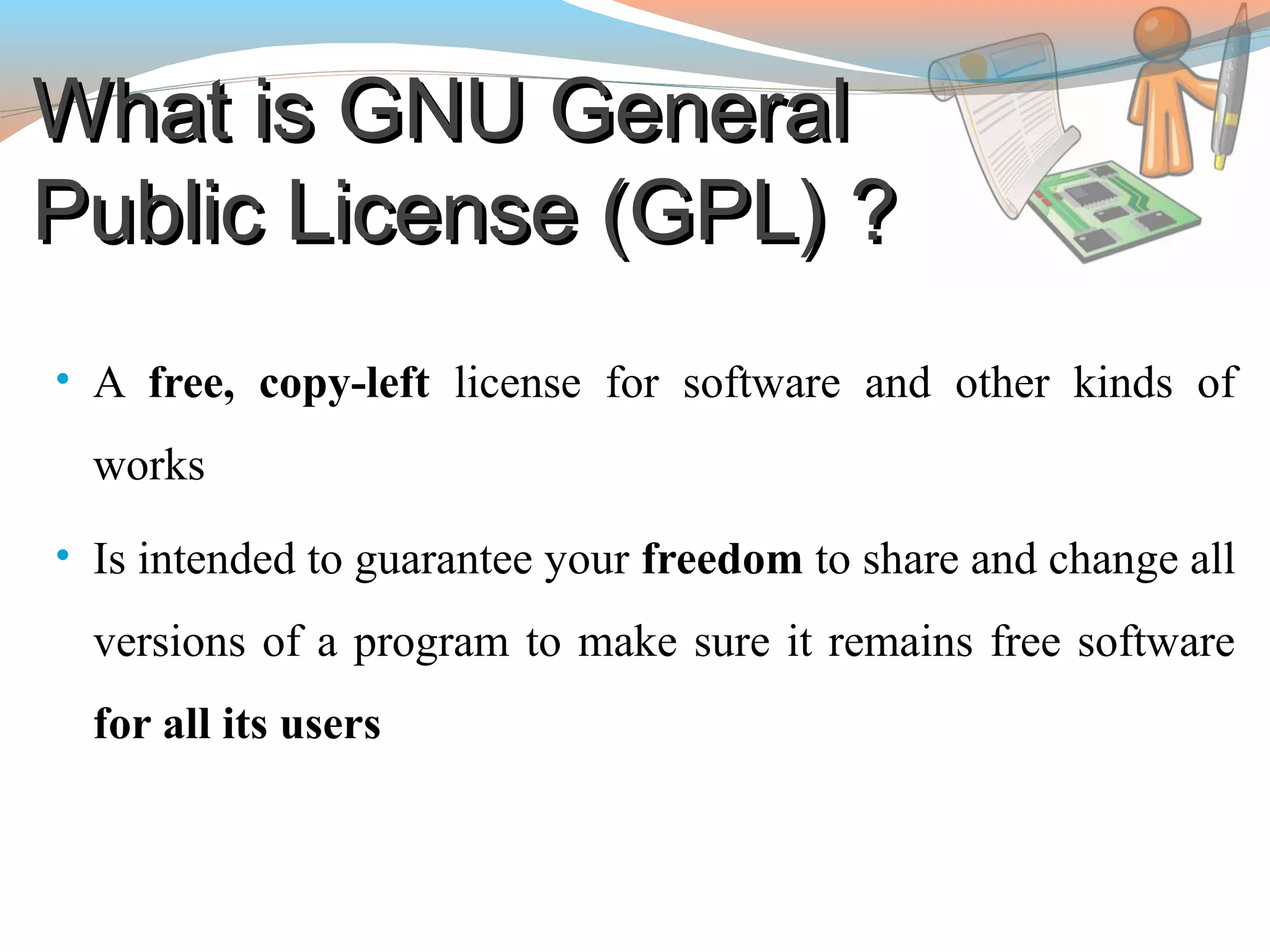 GNU GPL, LGPL, Apache licence Types and Differences | PPT