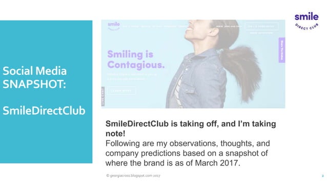 Social Media SNAPSHOT: SmileDirectClub | PPT
